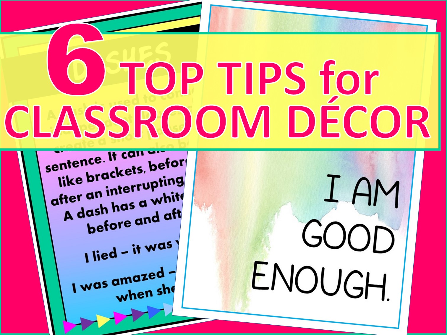 6 Top Tips for Decorating Your Classroom – Tea4Teacher.